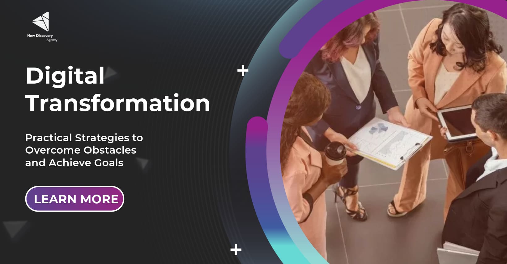 Digital Transformation: Overcome Obstacles, Achieve Goals - NDA